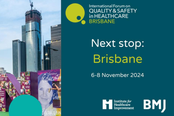 IHI BMJ Forum in Brisbane - Call for Posters